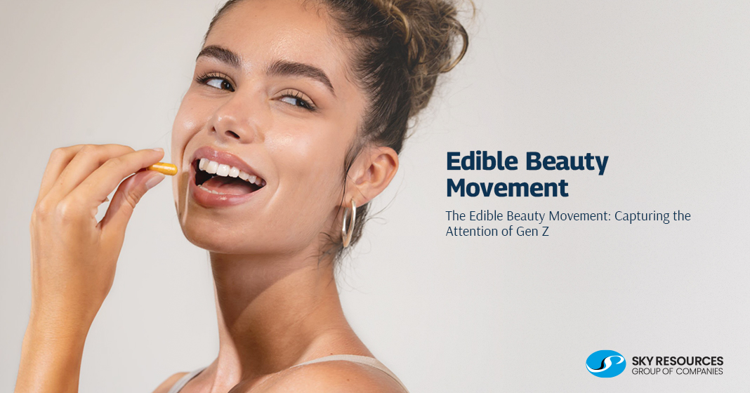 Gen Z Beauty Trends: Edible Beauty and Health Supplements in Malaysia